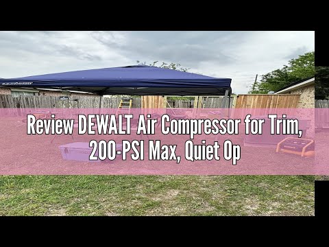 Review DEWALT Air Compressor for Trim, 200-PSI Max, Quiet Operation (DWFP55130)