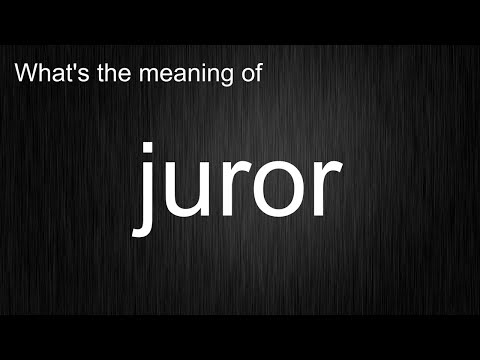 Unlocking The Mystery Of "juror" - Mastering The Right Pronunciation!
