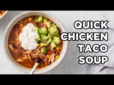 Quick Taco Soup with Rotisserie Chicken