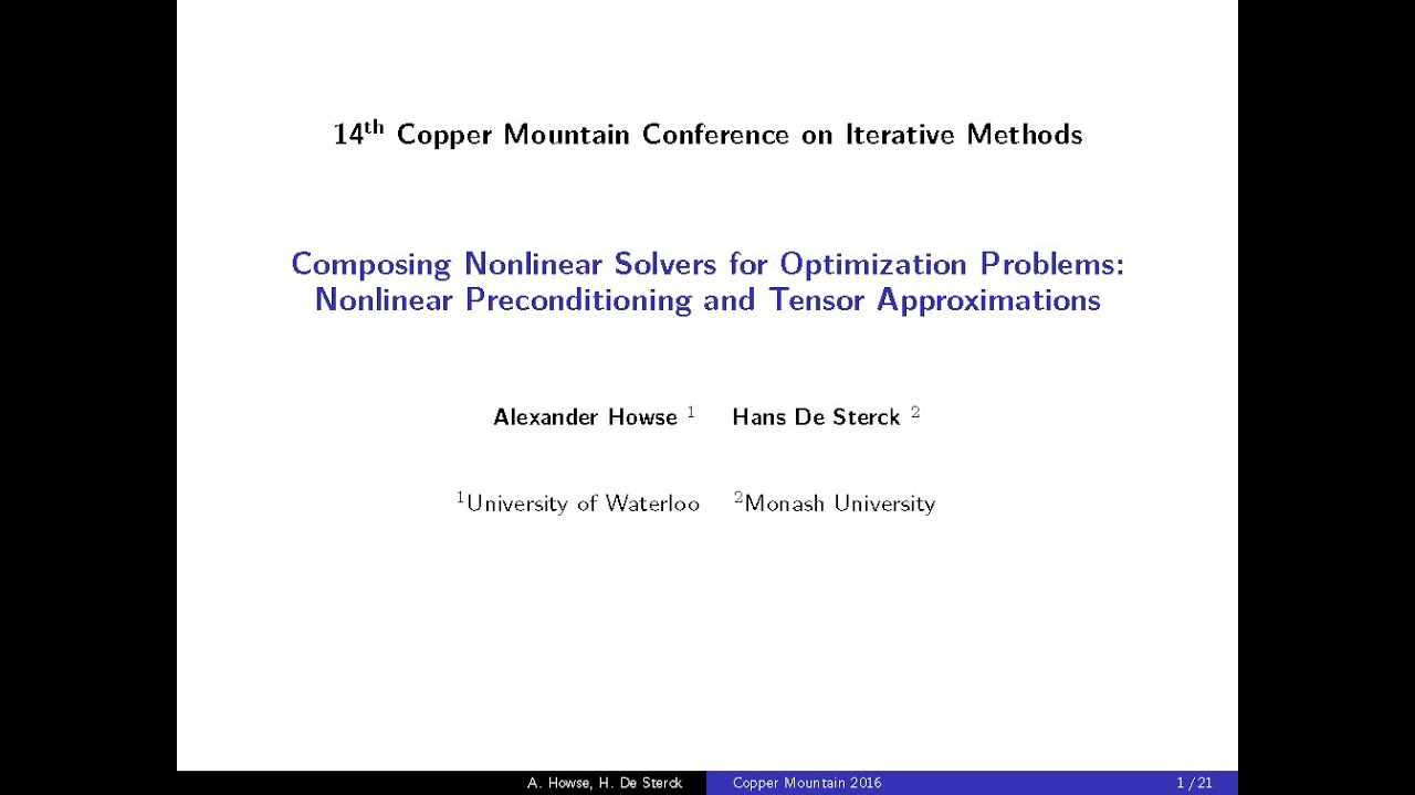 Composing Nonlinear Solvers for Optimization Problems (Alexander Howse)