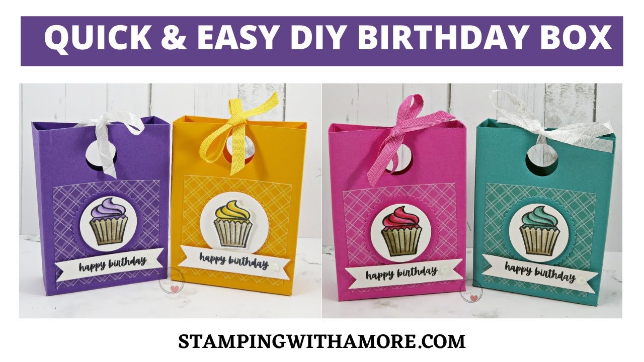 QUICK & EASY DIY BIRTHDAY BOX