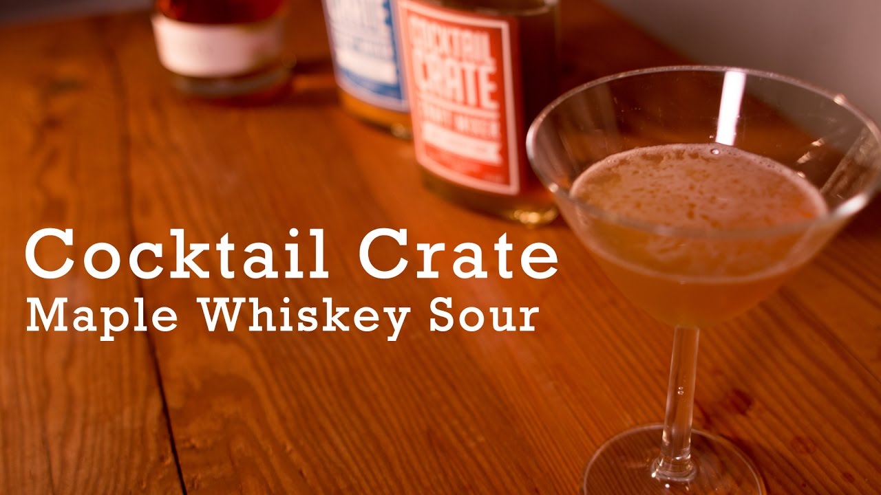 Cocktail Crate Maple Whiskey Sour from Better Cocktails at Home