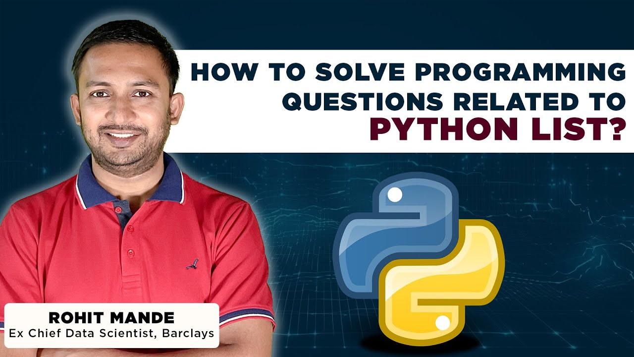 How To Solve Programming Questions Related To Python List? | Python Tutorial | Inttrvu.ai