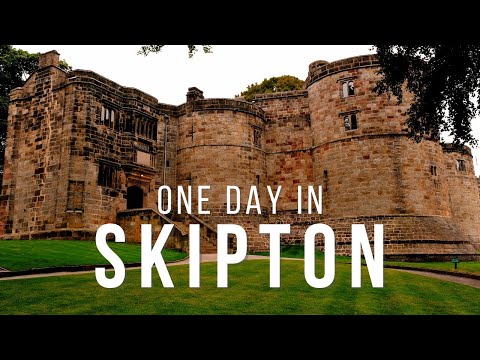 One Day In Skipton, North Yorkshire | Skipton Castle, Market, Woods & Canal