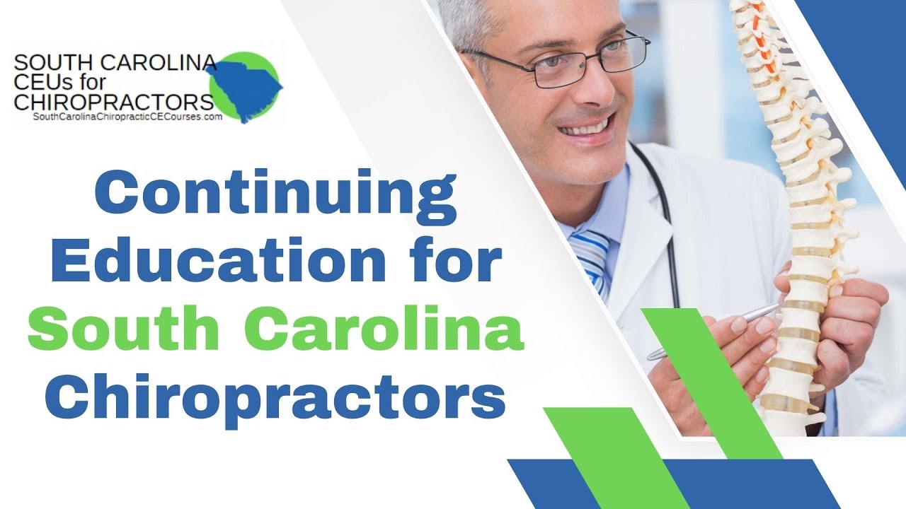 Continuing Education for South Carolina Chiropractors