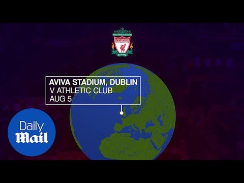 Liverpool: Where are The Reds going on their summer tour? - Daily Mail