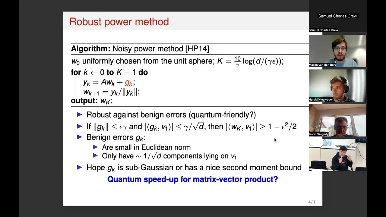Yanlin Chen - A Quantum Speed-Up for Approximating the Top Eigenvector of a Matrix