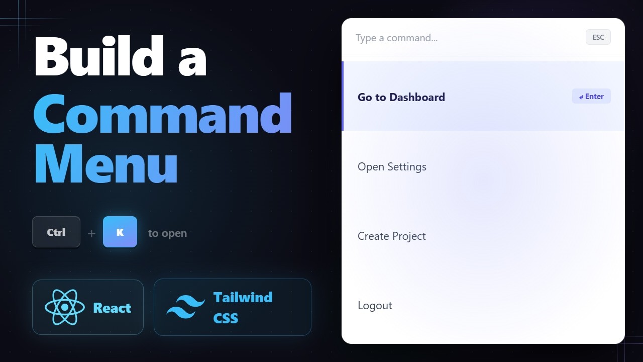 Build a Command Menu in React + Tailwind CSS