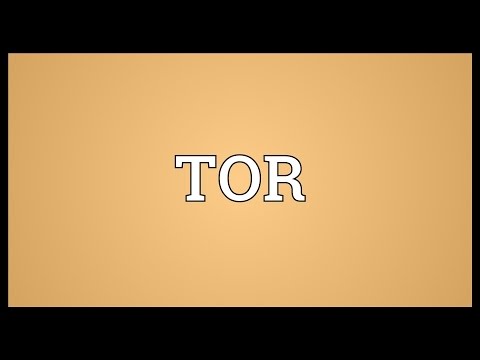 TOR Meaning