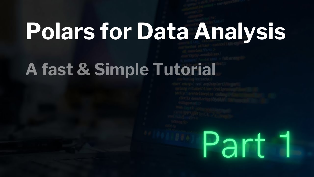 Polars for Data Analysis: A Fast & Simple Beginner Tutorial(Pandas vs Polars)