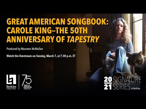 Great American Songbook: Carole King—The 50th Anniversary of Tapestry (Virtual Concert)