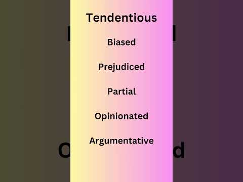 #tendentious #synonyms #english