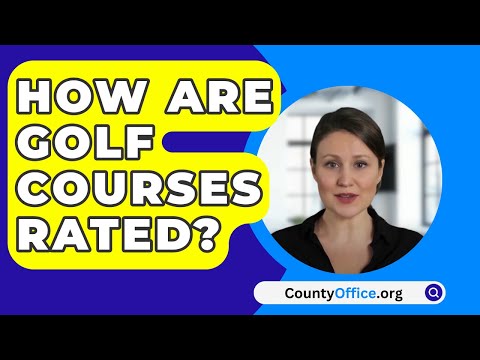 How Are Golf Courses Rated? - CountyOffice.org