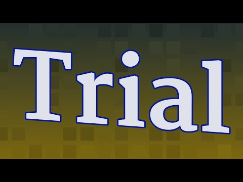 TRIAL pronunciation • How to pronounce TRIAL