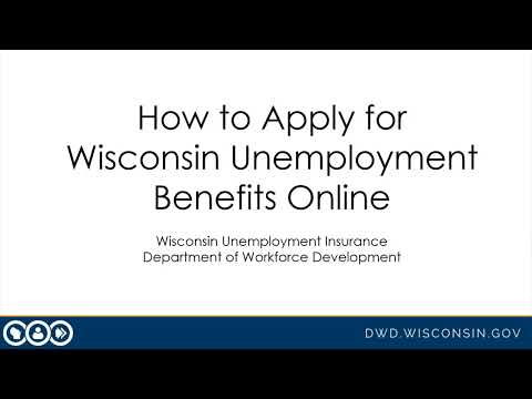 How to Apply for Wisconsin Unemployment Benefits Online – Initial Claim