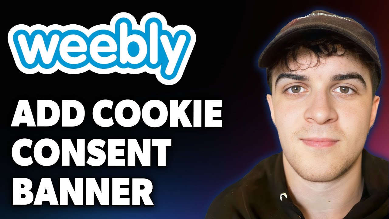 How to Add Cookie Consent Banner on Weebly [2025 Full Guide]