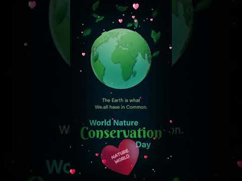 World Nature Conservation Day Special ✨🏞️ Vedio With Great Music 🎵✨🎶❤️🌍🌱Save Nature Save World❤️🌄🎶🌱👌