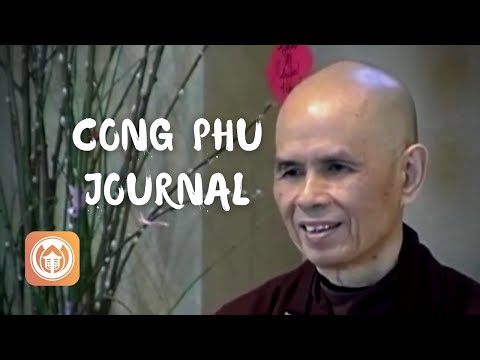 Cong Phu Journal | Teaching by Thich Nhat Hanh