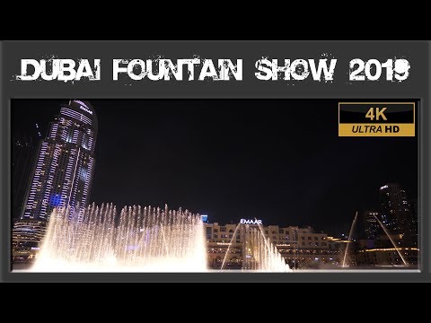 The Dubai Fountain Show 2019 - powerful music 4K