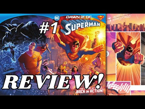 SUPERMAN issue #1 REVIEW | A Bright & Beautiful Relaunch!