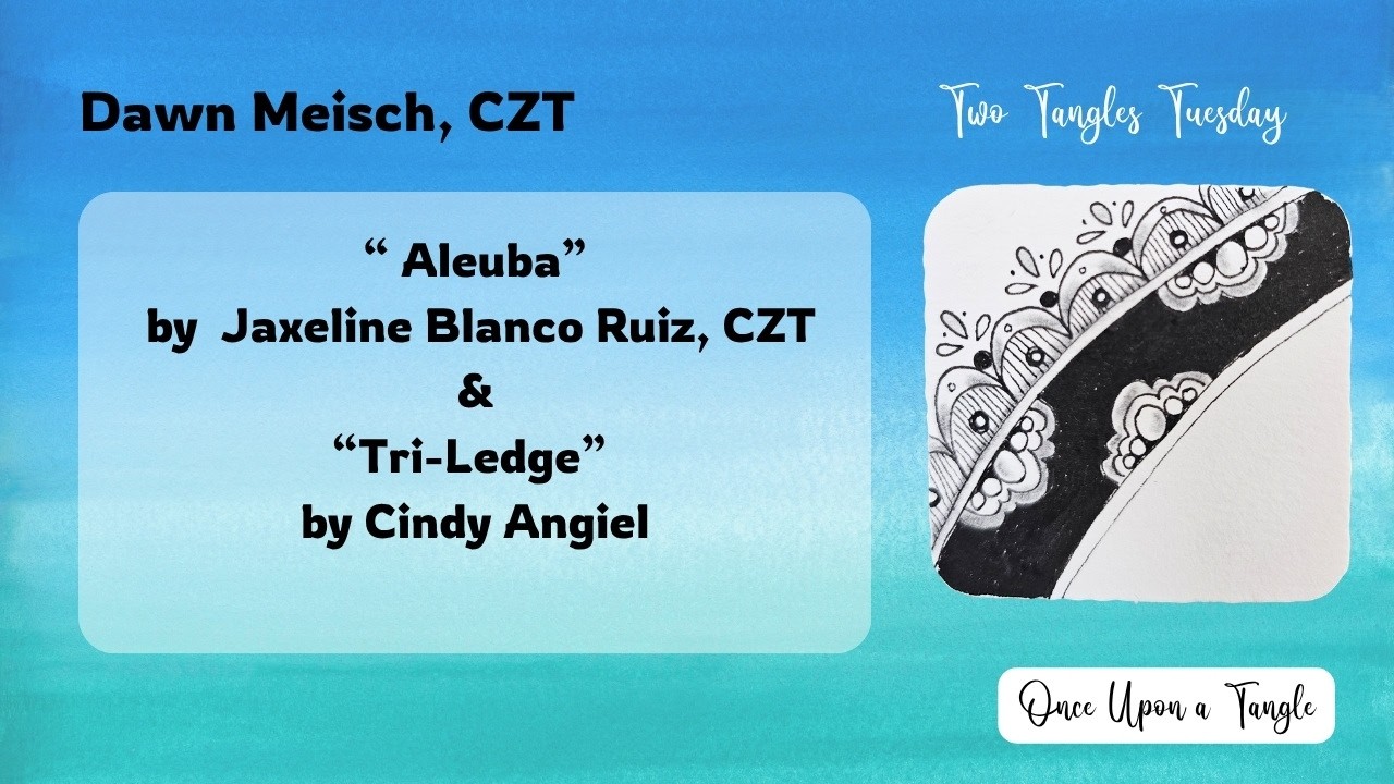 Two Tangles Tuesday -  Bugler & Printemps | Zentangle