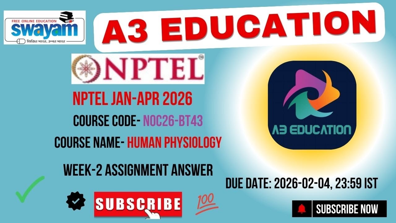 NPTEL Human Physiology Week 2 Assignment Answers | noc26-bt43