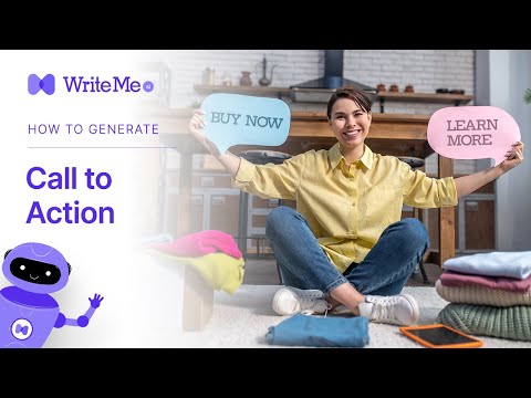 How to Generate Call to Action Button Text Using WriteMe.ai - AI Call to Action Generator
