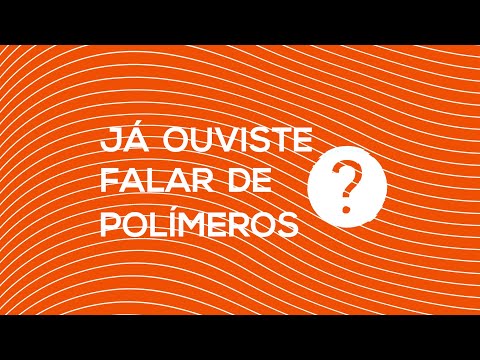 Engenharia de Polímeros uma profissão para um futuro sustentável