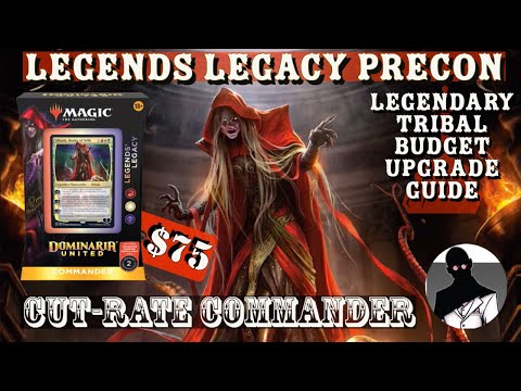 Cut-Rate Commander - Legends Legacy | Precon Upgrade Guide | MTG ...