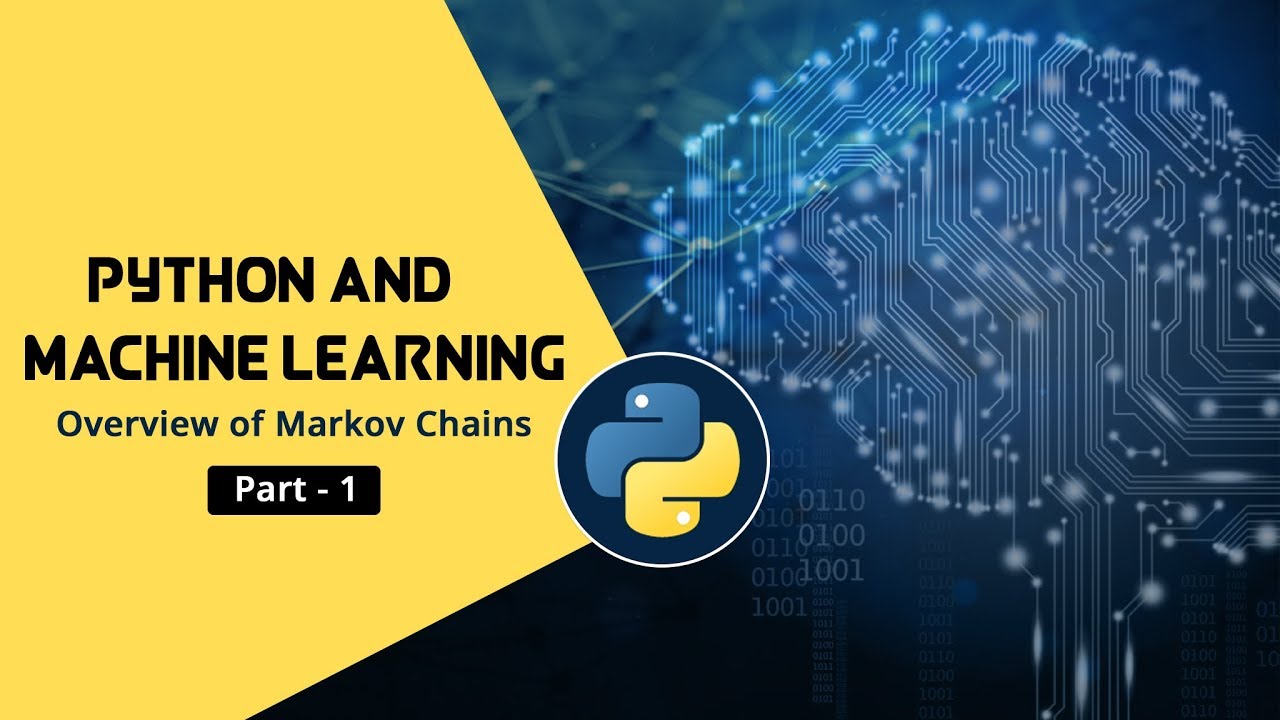Python & Machine Learning | Introduction to Markov Chains | Part 1 | Eduonix