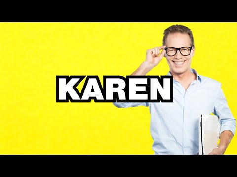 Karen - meaning | What does "Karen" mean? Slang definition