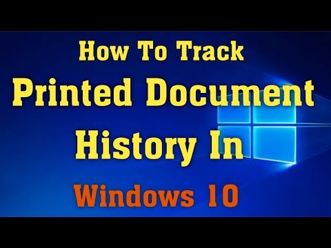 How to Keep Track of Printed Documents history in Windows