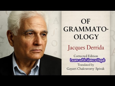 Of Grammatology Explained in Urdu/Hindi | ژاک دریدا کا فلسفہ | Deconstruction | رد تشکیل |