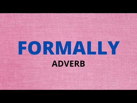 FORMALLY Meaning Explanation In Urdu Hind - English Vocabulary