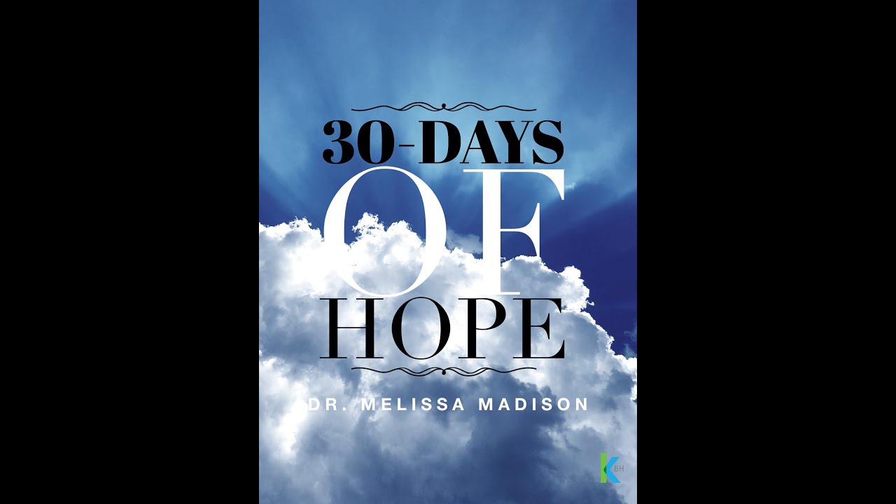 30 Days of Hope. Day 1