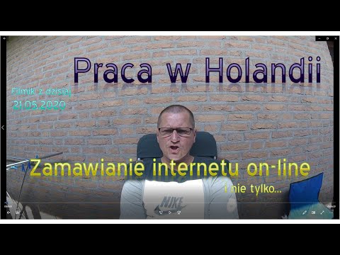 Zamawianie internetu on-line w Holandii. Praca w święta. Praca w Holandii.