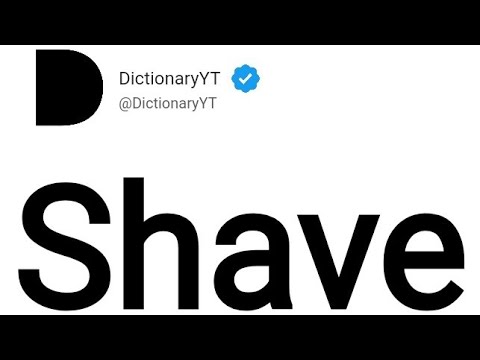 Shave Meaning in English