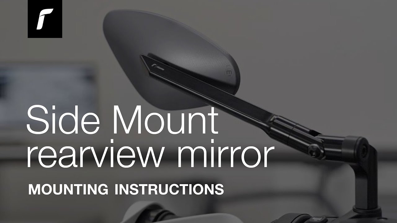 Side Mount rearview mirror mounting instructions