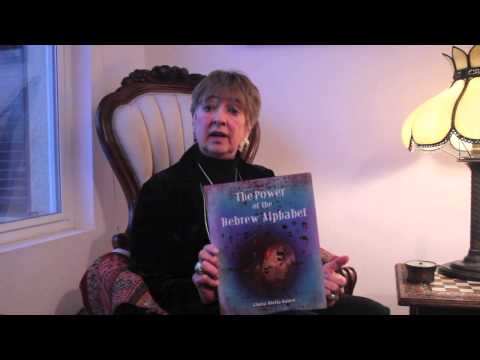 Gloria Abella Ballen, Mystical Meanings & "The Power of the Hebrew Alphabet"