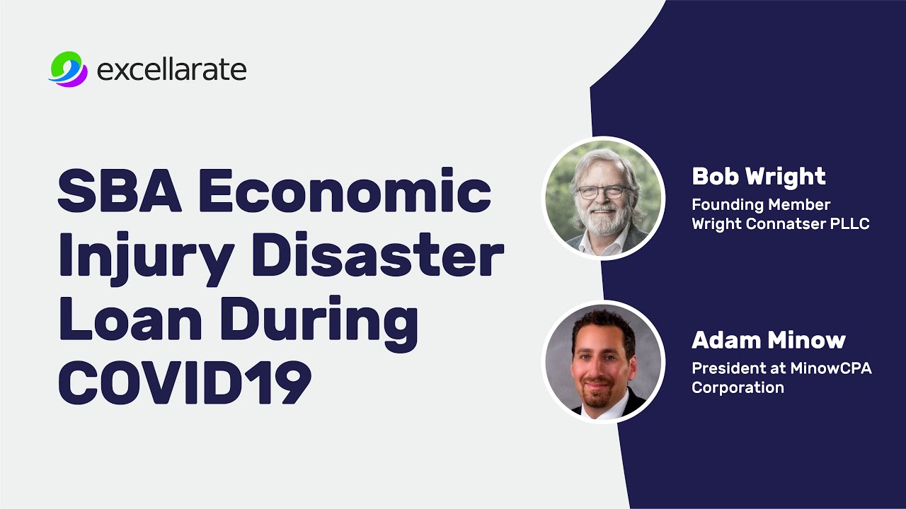[Webinar] - SBA Economic Injury Disaster Loan During COVID19