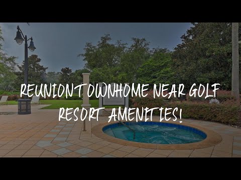 Reunion Townhome Near Golf Resort Amenities! Review - Kissimmee , United States of America
