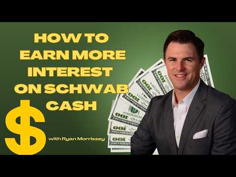 How Schwab Clients Can Earn More Interest on Their Cash