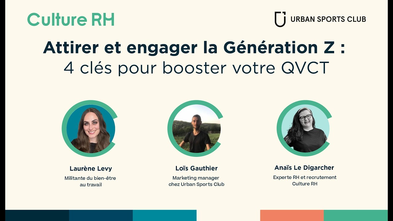 Attirer et engager la Génération Z : 4 clés pour booster votre QVCT