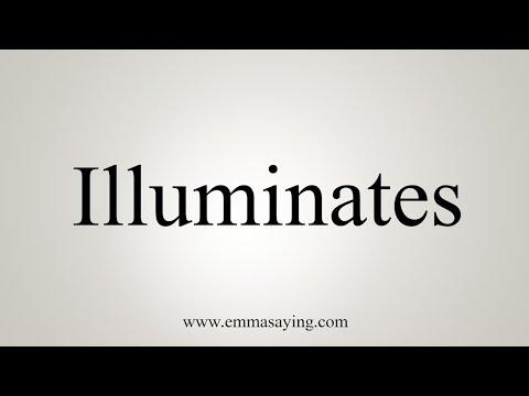 How To Say Illuminates