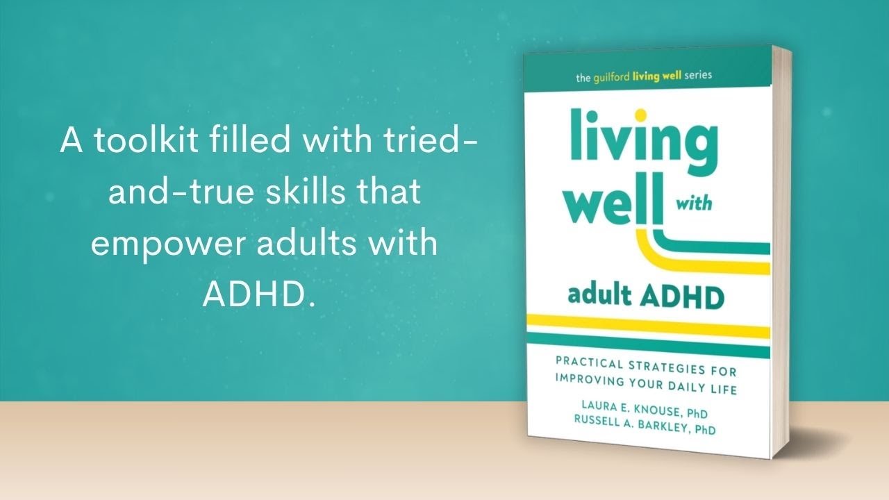 A Toolkit Filled With Tried-and-True Skills That Empower Adults With ADHD