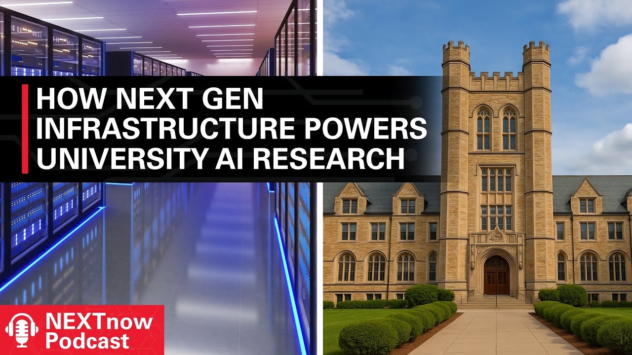 How Next Gen Infrastructure Powers University AI Research & Discovery