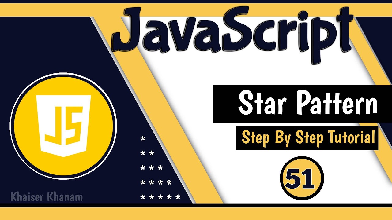 Star Pattern using Nested loop || JavaScript course  || Tutorial - 51