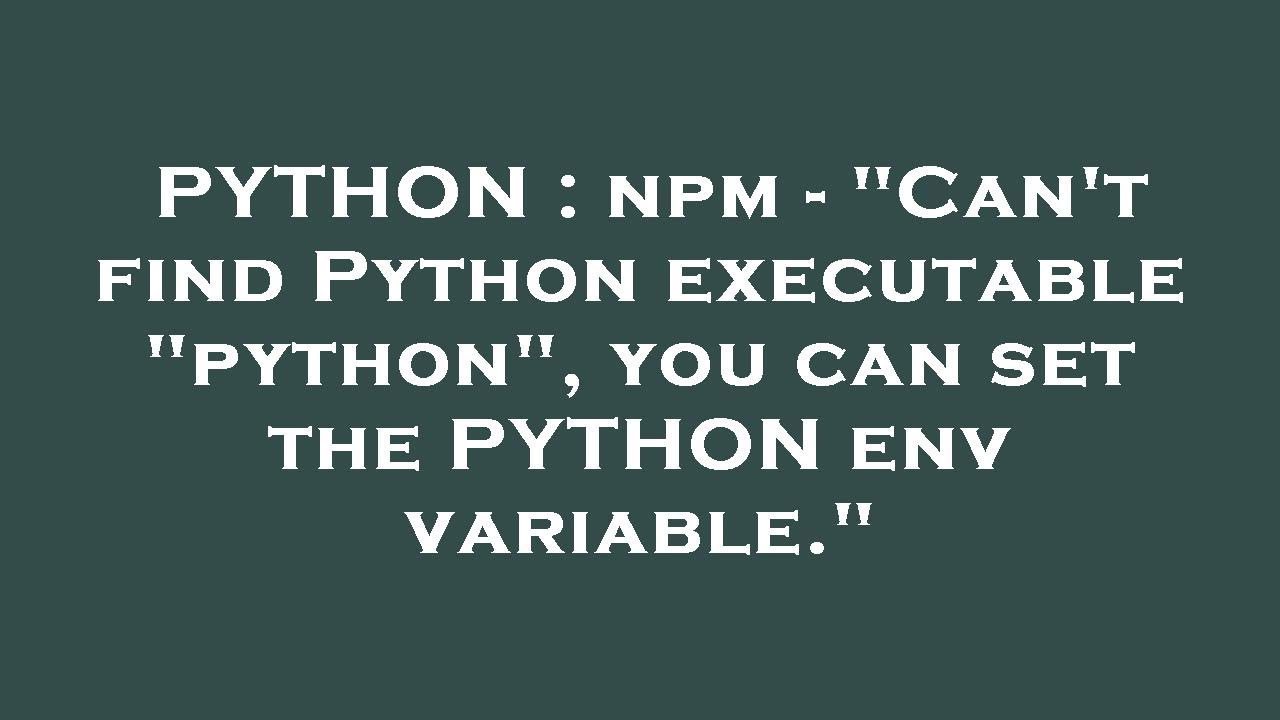 PYTHON : npm - 