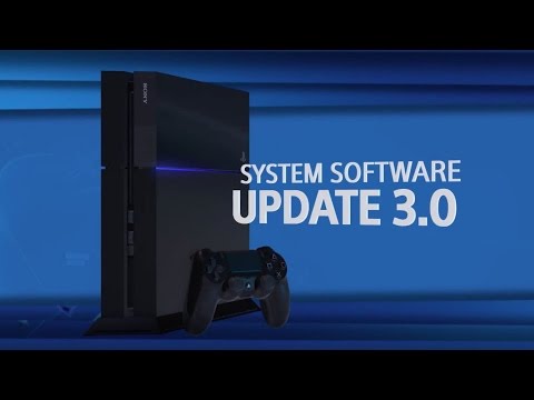 PlayStation 4 System Software Update 3.0 Overview Trailer