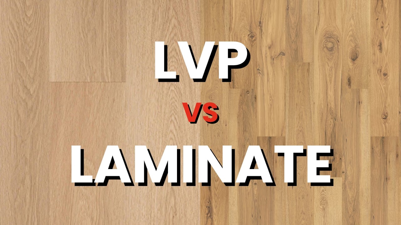 LVP or Laminate? How to Pick the Right Floor for Every Room!